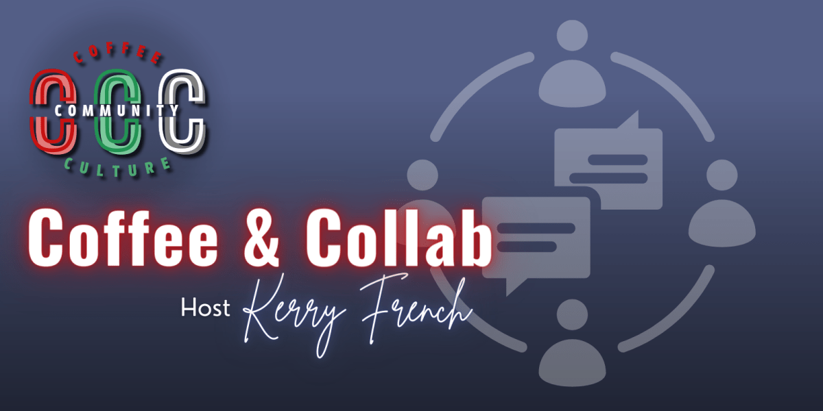 Coffee & Collab – Coffee Community Culture